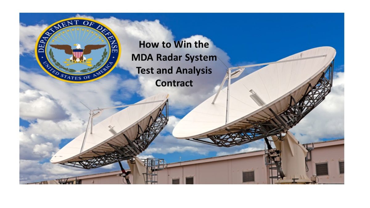 How to Win the MDA Radar System Test and Analysis Contract
