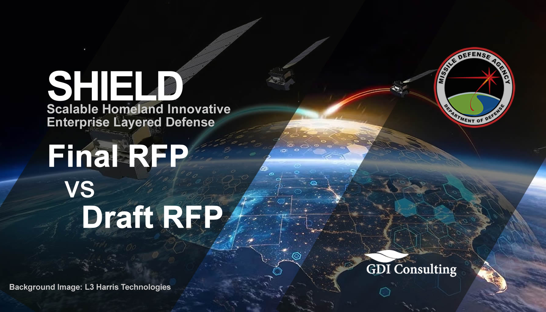 MDA SHIELD final RFP: Key Changes vs Draft & How to Respond